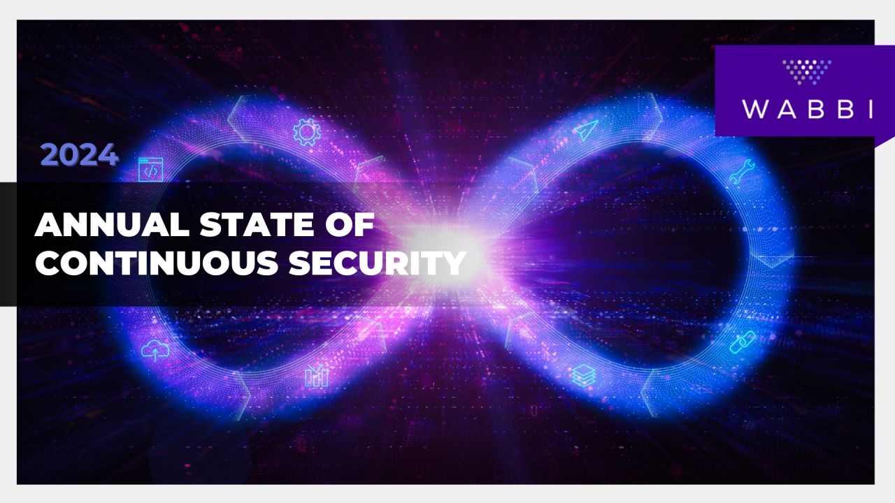 Continuous Security Report - Wabbi
